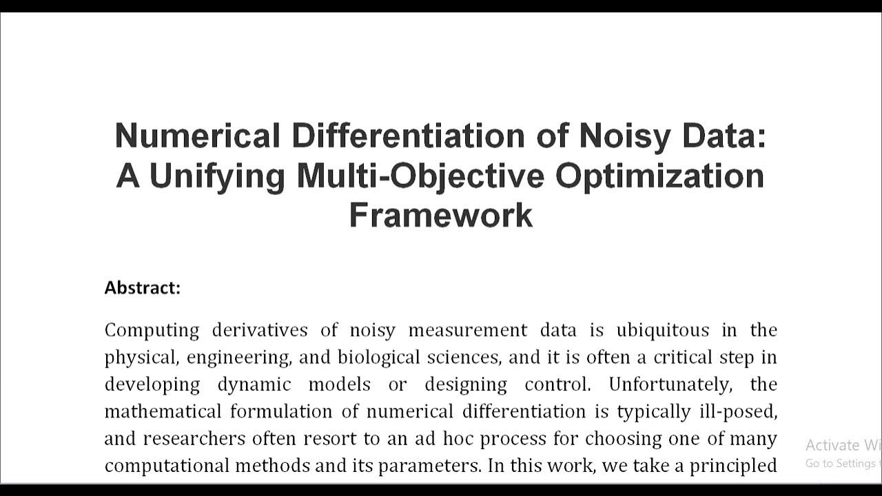 Numerical Differentiation of Noisy Data A Unifying Multi Objective Optimization Framework - YouTube