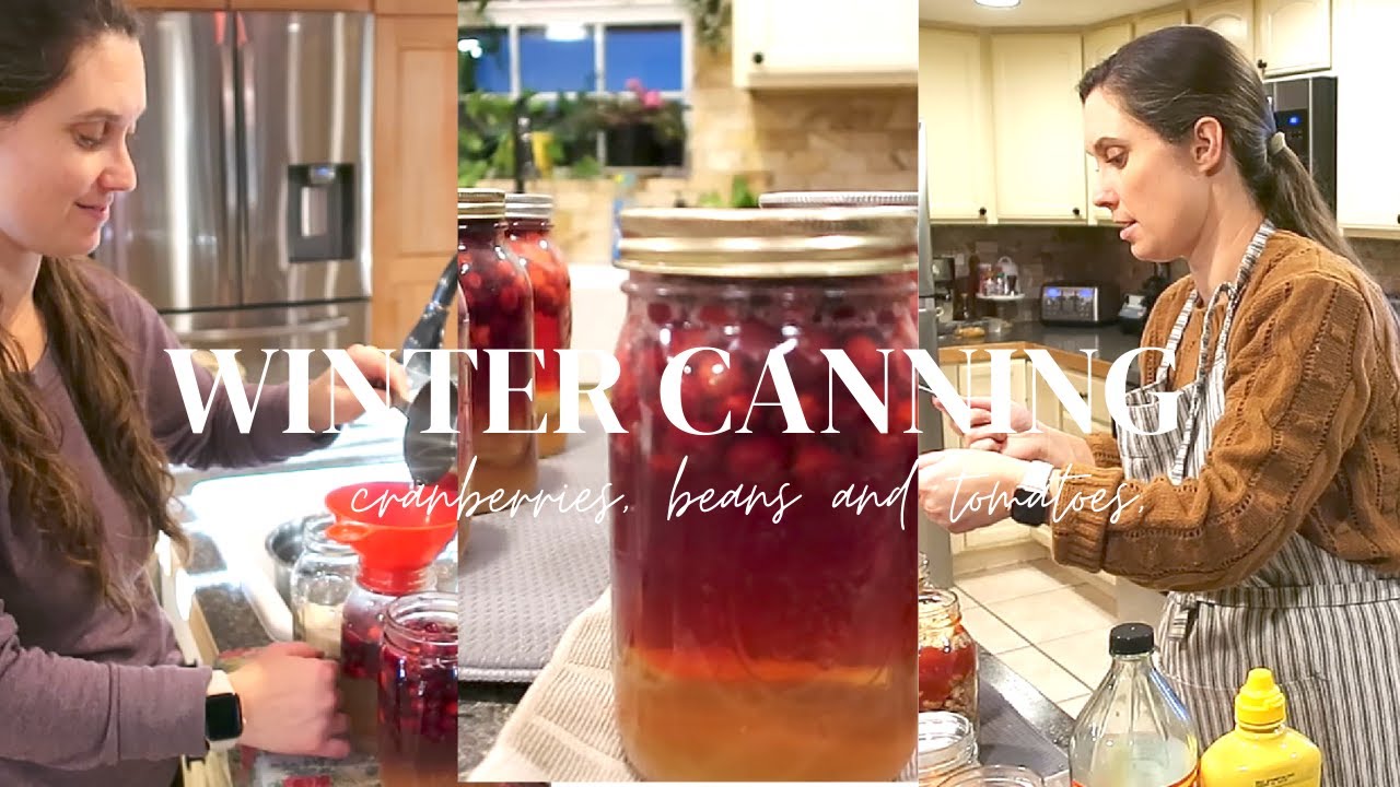 Winter Canning//Canning the Week of Christmas//Cranberry Juice ...