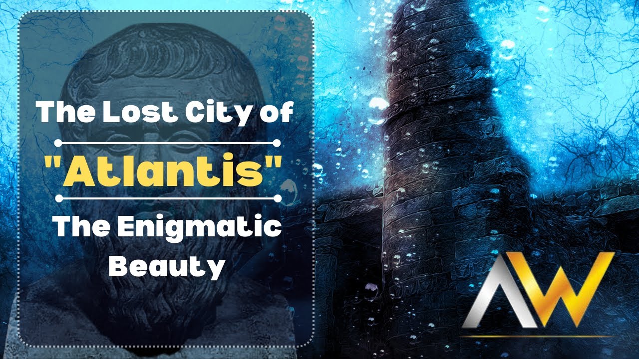 The Lost City of Atlantis-Amazing Historical Facts - YouTube