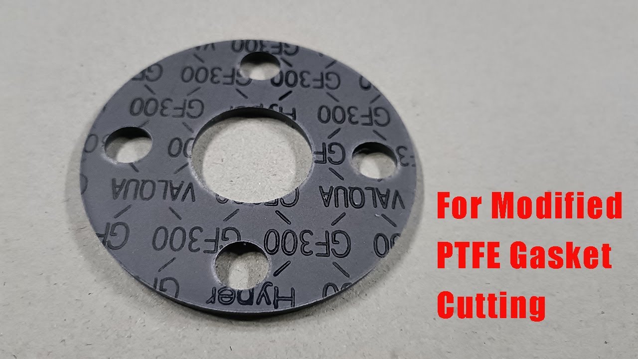 Cutting 5mm Hard Modified PTFE Gasket with AMOR CNC Gasket Cutting ...