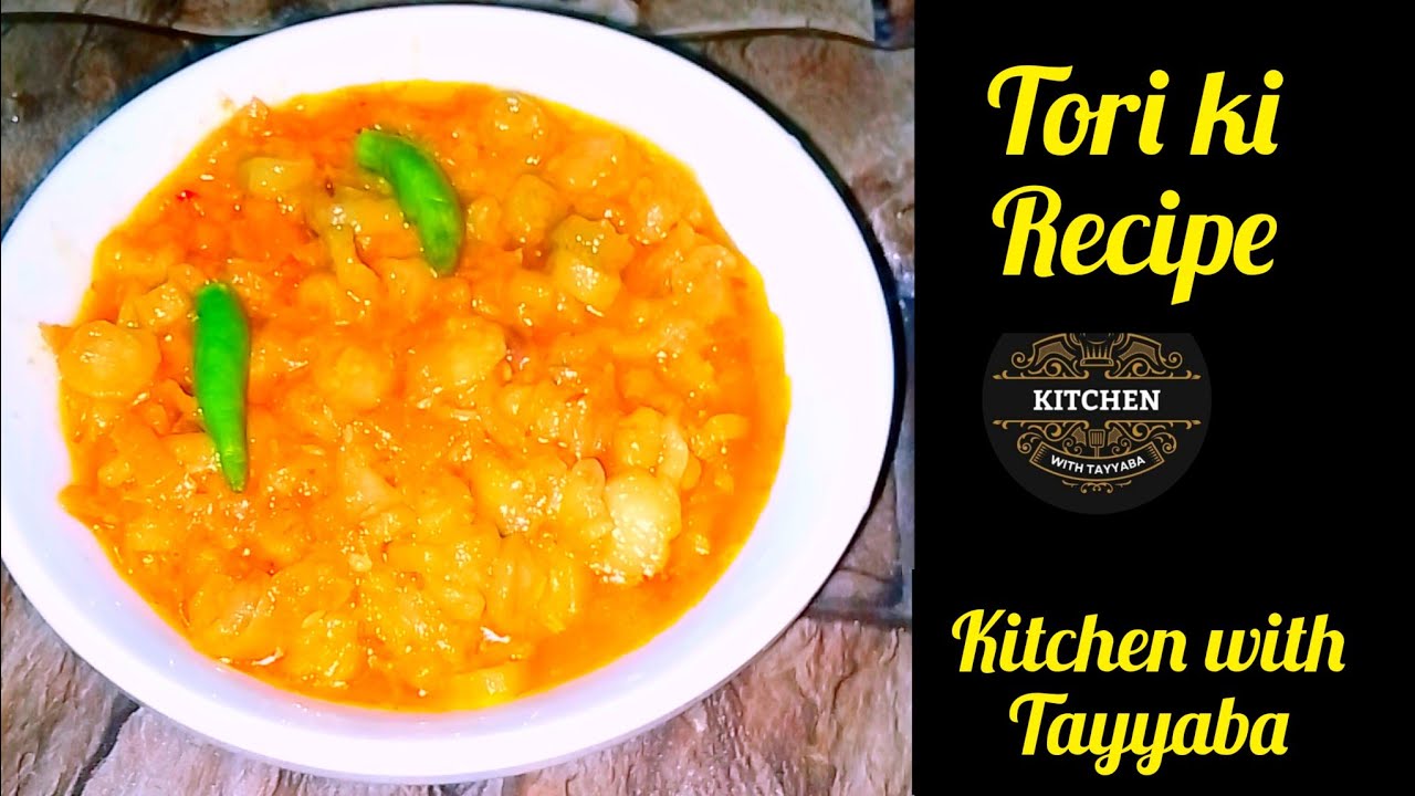 Tori ki Recipe | Tori ki Simple Or Easy Recipe By kitchen with Tayyaba ...