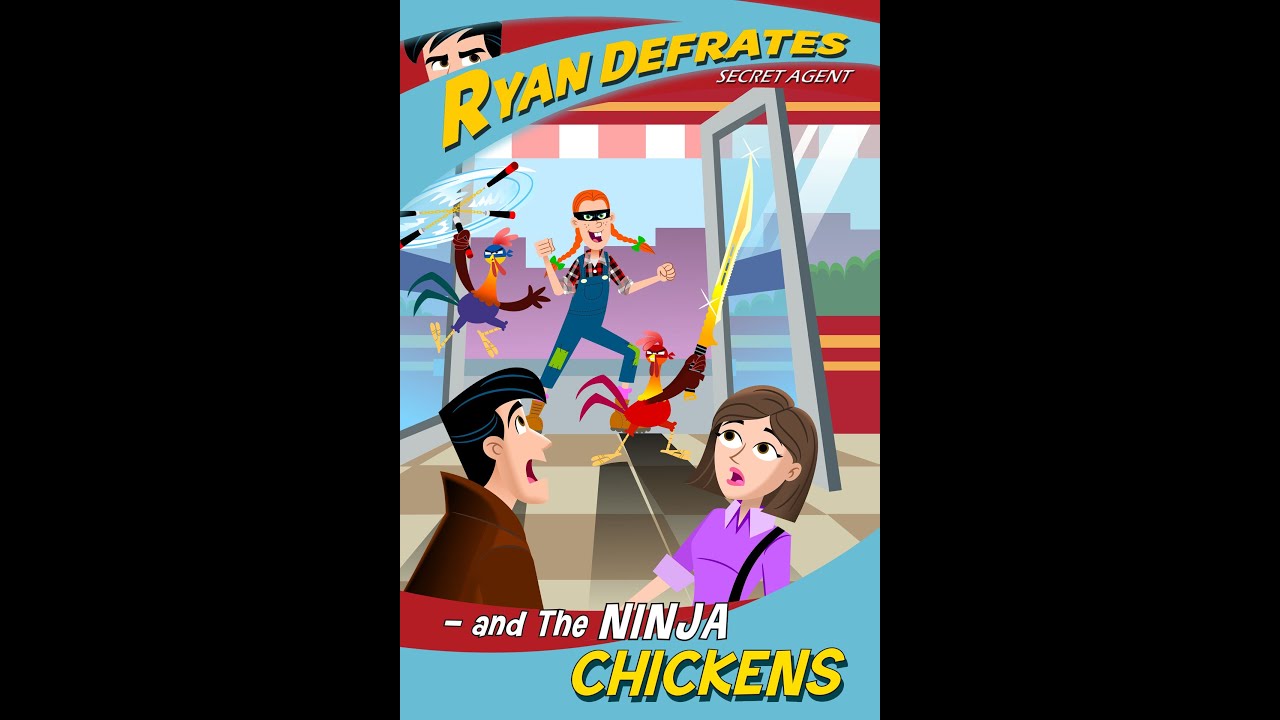 Ryan Defrates: Secret Agent | Season 1 | Episode 7 | Ninja Chickens ...