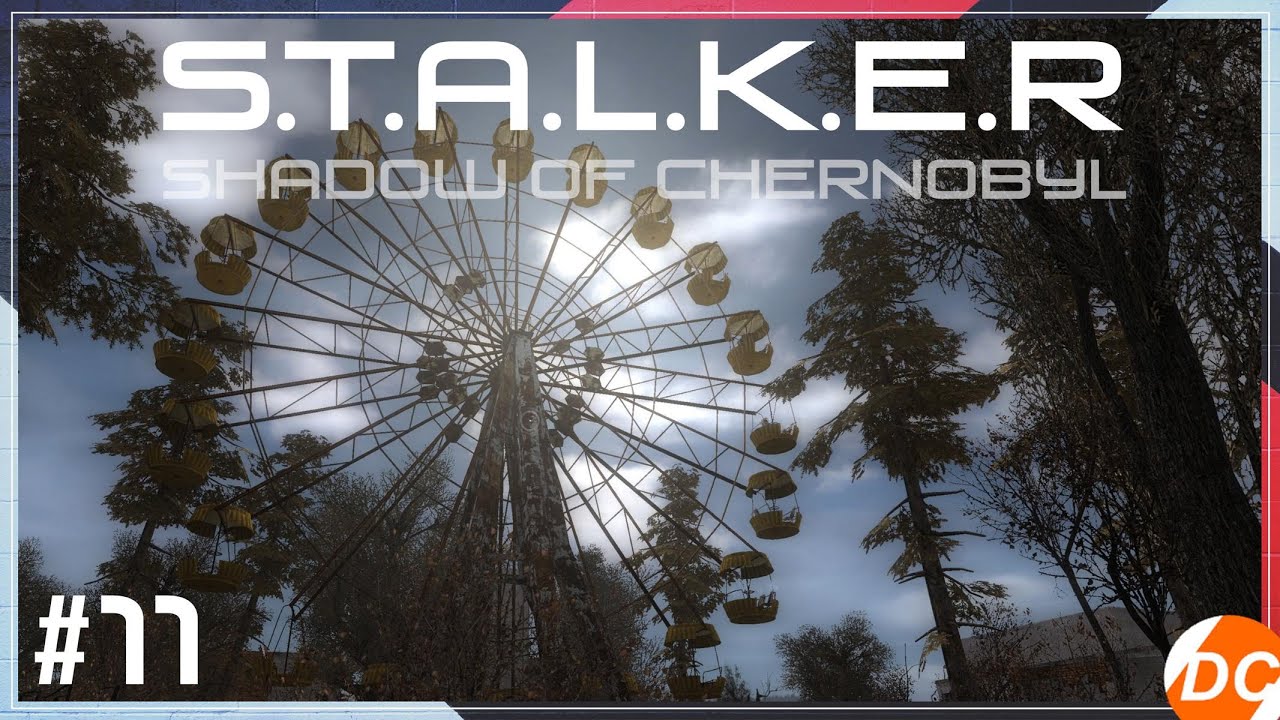 S.T.A.L.K.E.R💥Shadow of Chernobyl [#11] - Exploration Walkthrough ...