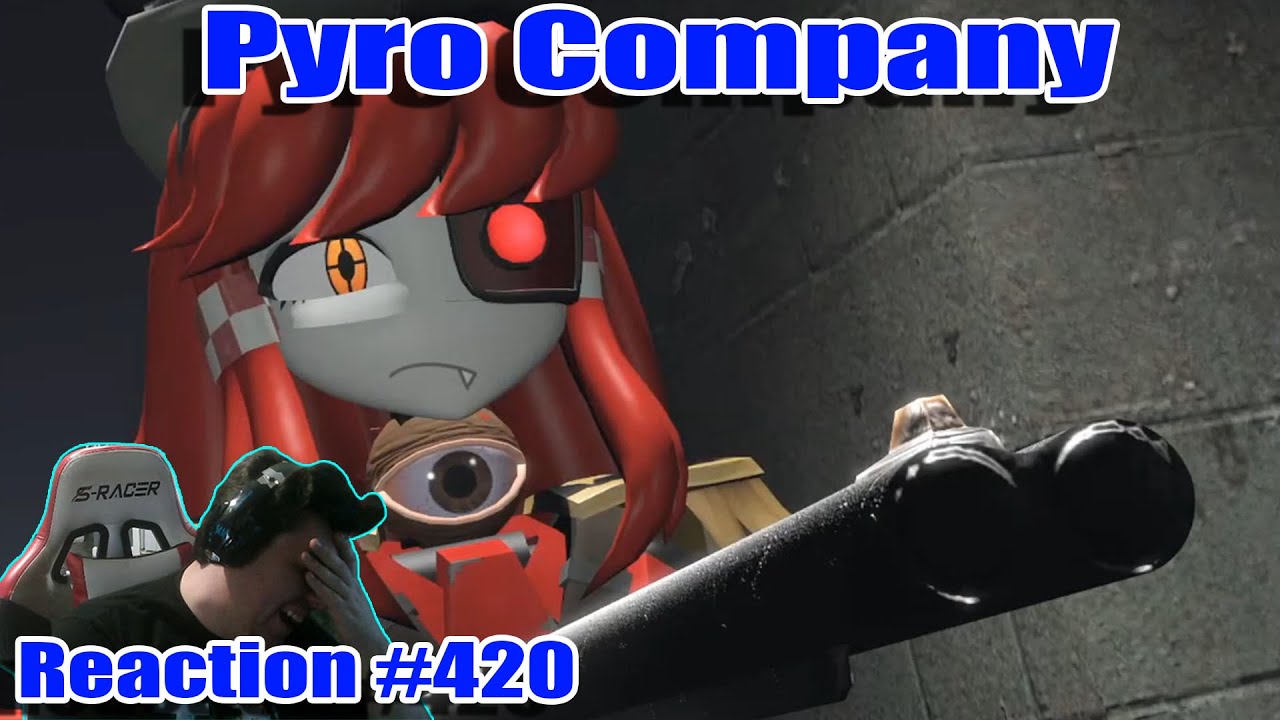 Pyro Company | (ZealetPrince Reaction #420) - YouTube