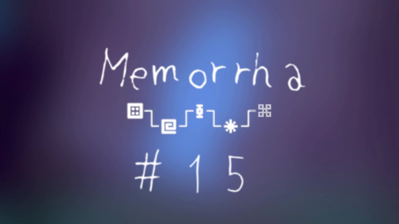 15】エラー起こし【Memorrha】 - YouTube