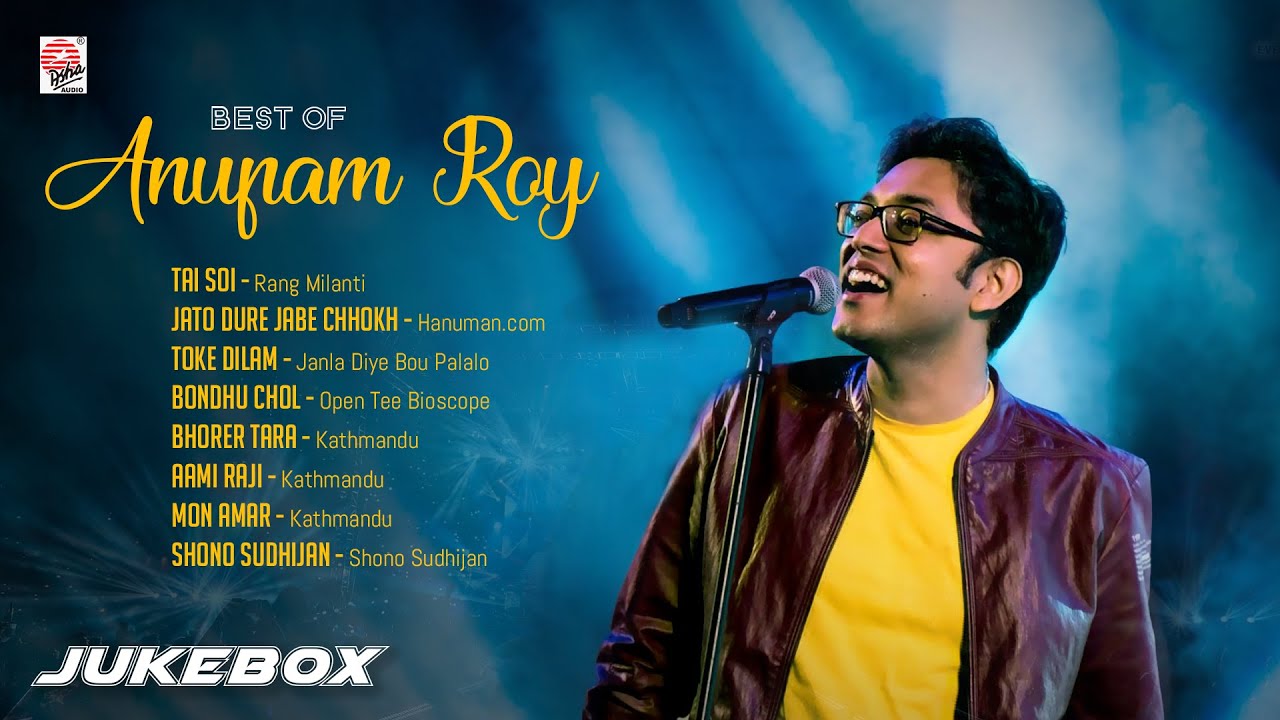 Anupam Roy Diaries | Audio Jukebox | Best of Anupam Roy - YouTube