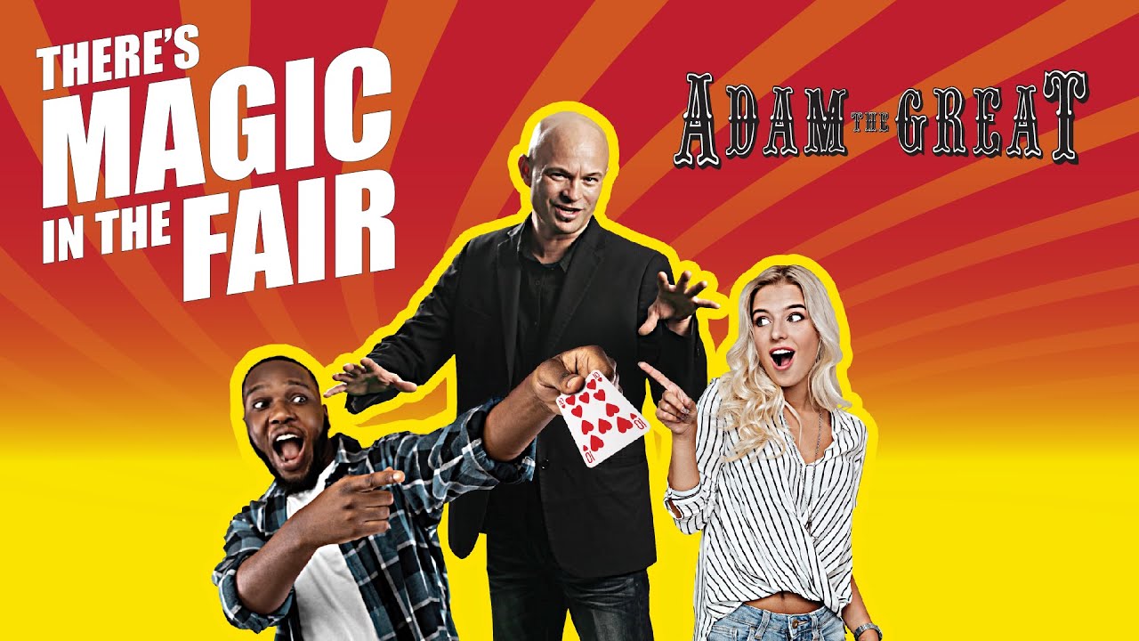 Magician Adam the Great ENTERTAINER FOR FAIR & FESTIVALS - YouTube