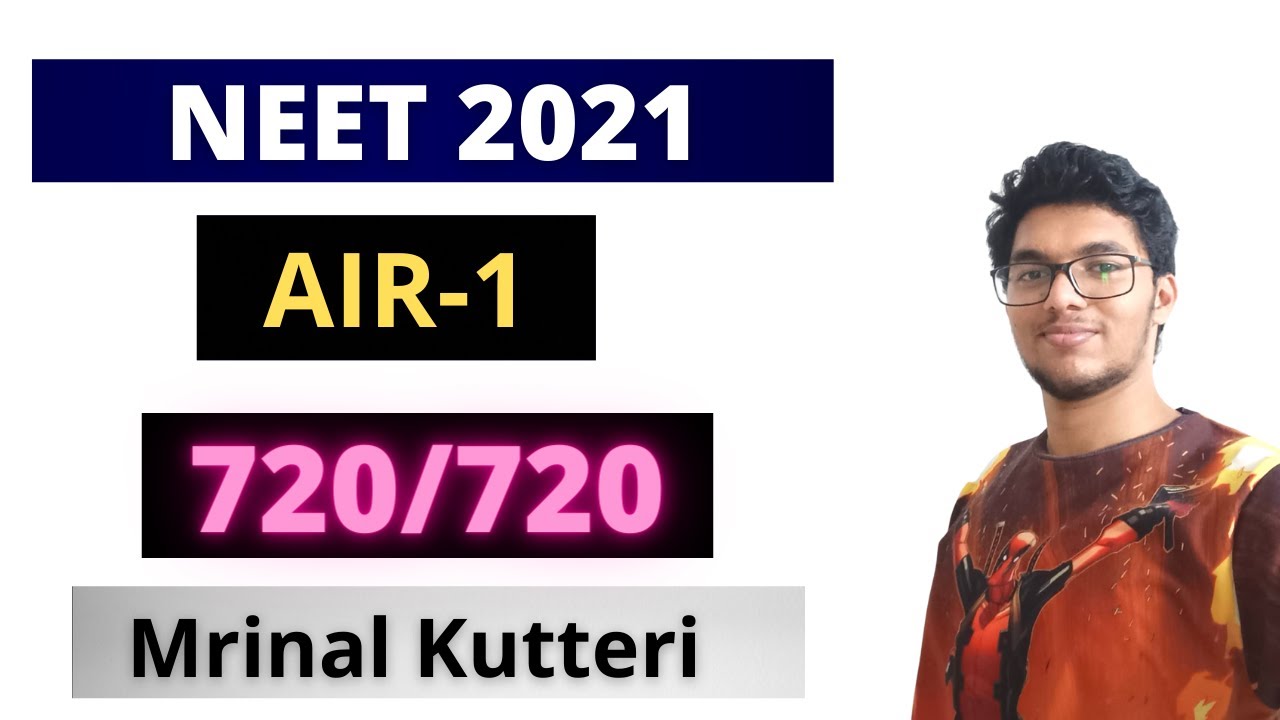 NEET 2021 Topper Mrinal kutteri AIR-1 | Neet 2021 Toppers | # ...