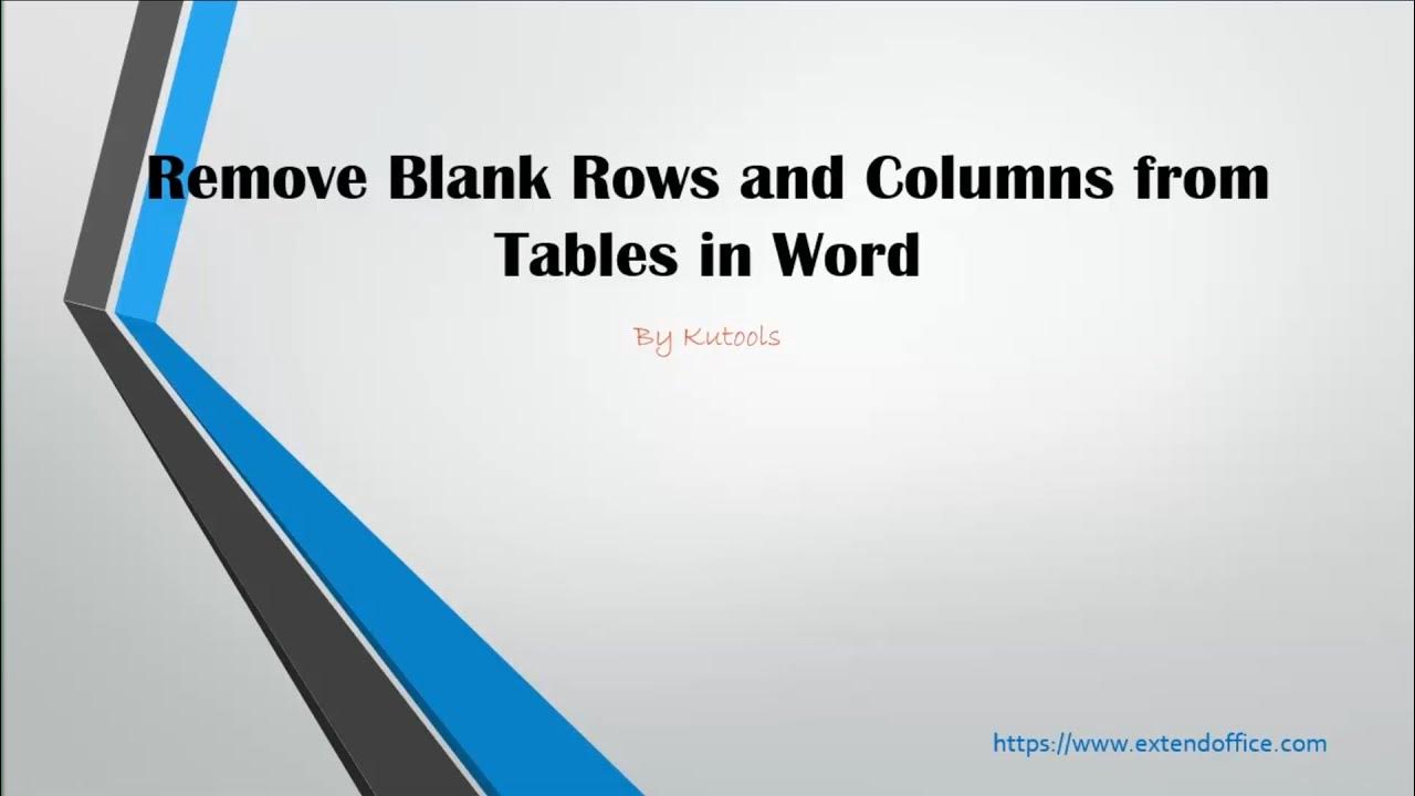 Quickly Remove All Empty Duplicate Rows And Columns From All Tables In Word YouTube quickly-remove-all-empty-duplicate-rows-and-columns-from-all-tables-in-word-youtube