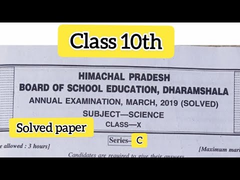 HP Board Science 10th class Series-C 2019 Question Paper with answers ...