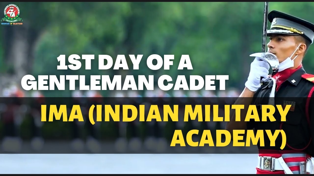 1st Day of A Cadet in Indian Military Academy (IMA)| GOOSEBUMPS ...