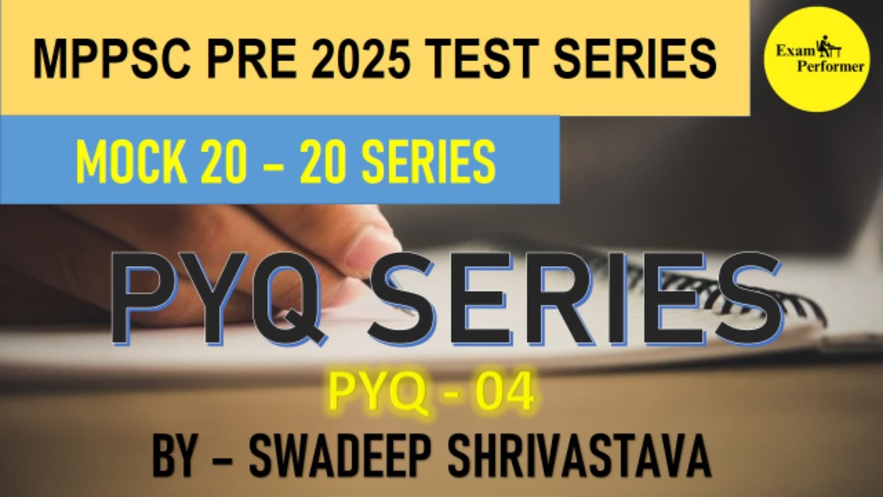 Mppsc Prelims PYQ Test - 04 | PYQ SERIES | Mock 20 - 20 Series | #UPSC ...