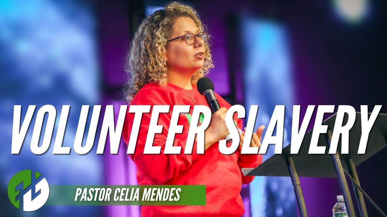 Volunteer Slavery: Who/What Is Your Master - Pastor Celia Mendes - YouTube