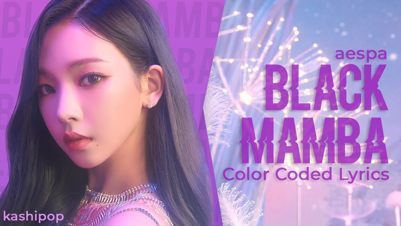 aespa (에스파) "Black Mamba" Color Coded Lyrics [HAN/ROM/ENG/PT-BR] - YouTube