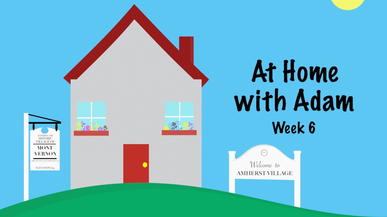 At Home With Adam Week 6 - YouTube