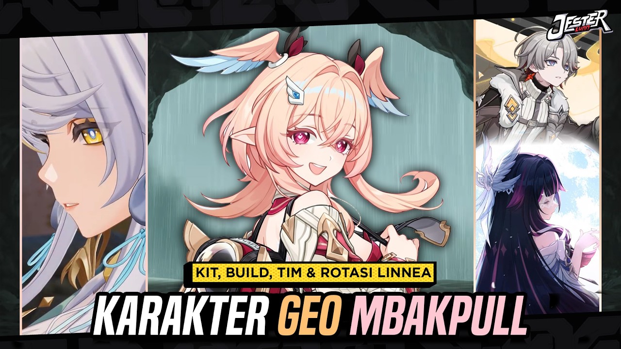 KARAKTER GEO MBAKPULL? PANDUAN BUILD LINNEA - Kit, Build, Team dan ...