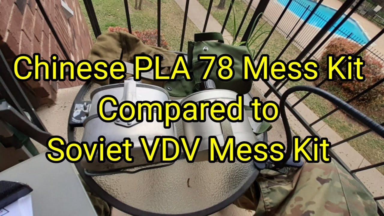 (213) 🔥🏕Chinese PLA 78 Mess Kit Compared to the Soviet VDV Mess Kit ...