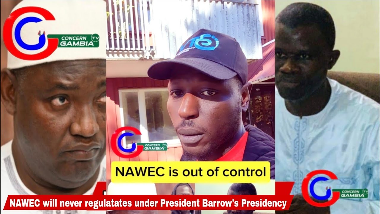 NAWEC, out of control. Will never regulatates under President Barrow's ...