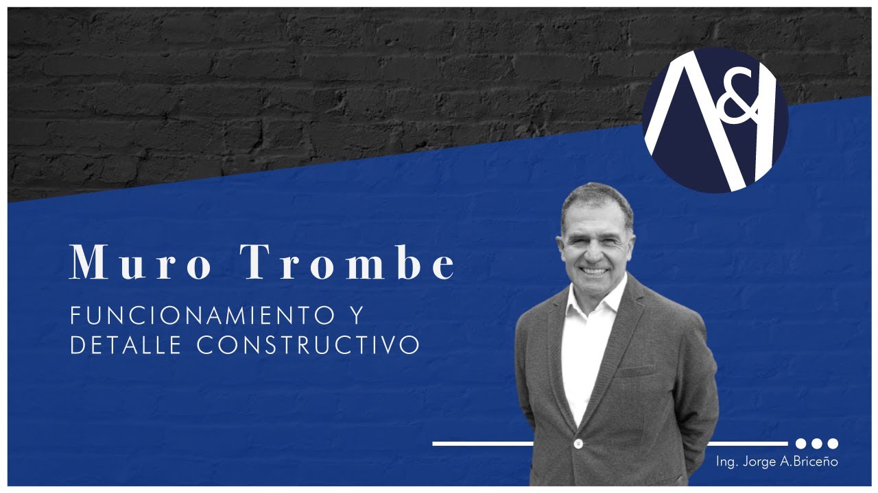 Funcionamiento y detalle constructivo del muro Trombe | ¿Cómo funciona ...