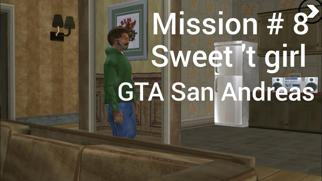 gta san Andreas mission #8 sweet 't girl please like and subscribe to ...