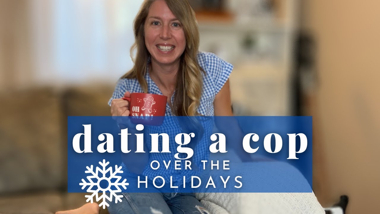 DATING A COP Part 3 | Dating a Police Officer during Holidays | Being a ...