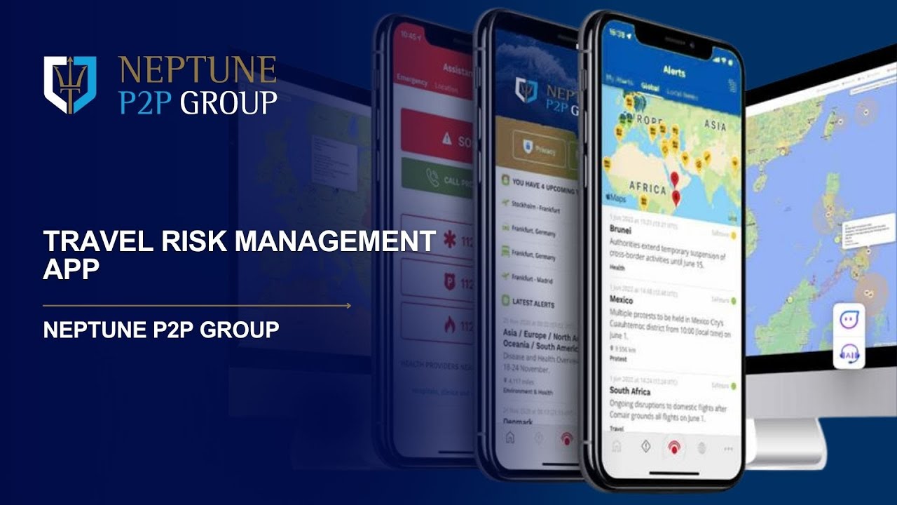Neptune P2P Group | Travel Risk Management App - YouTube