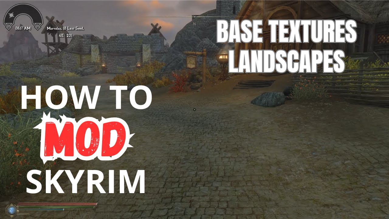 Getting Better TEXTURES & Landscapes - How to mod skyrim - YouTube
