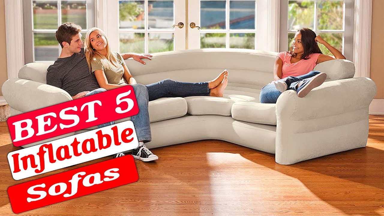 The 5 Best Inflatable Sofas | Easy To Decide | Best Gadget | - YouTube