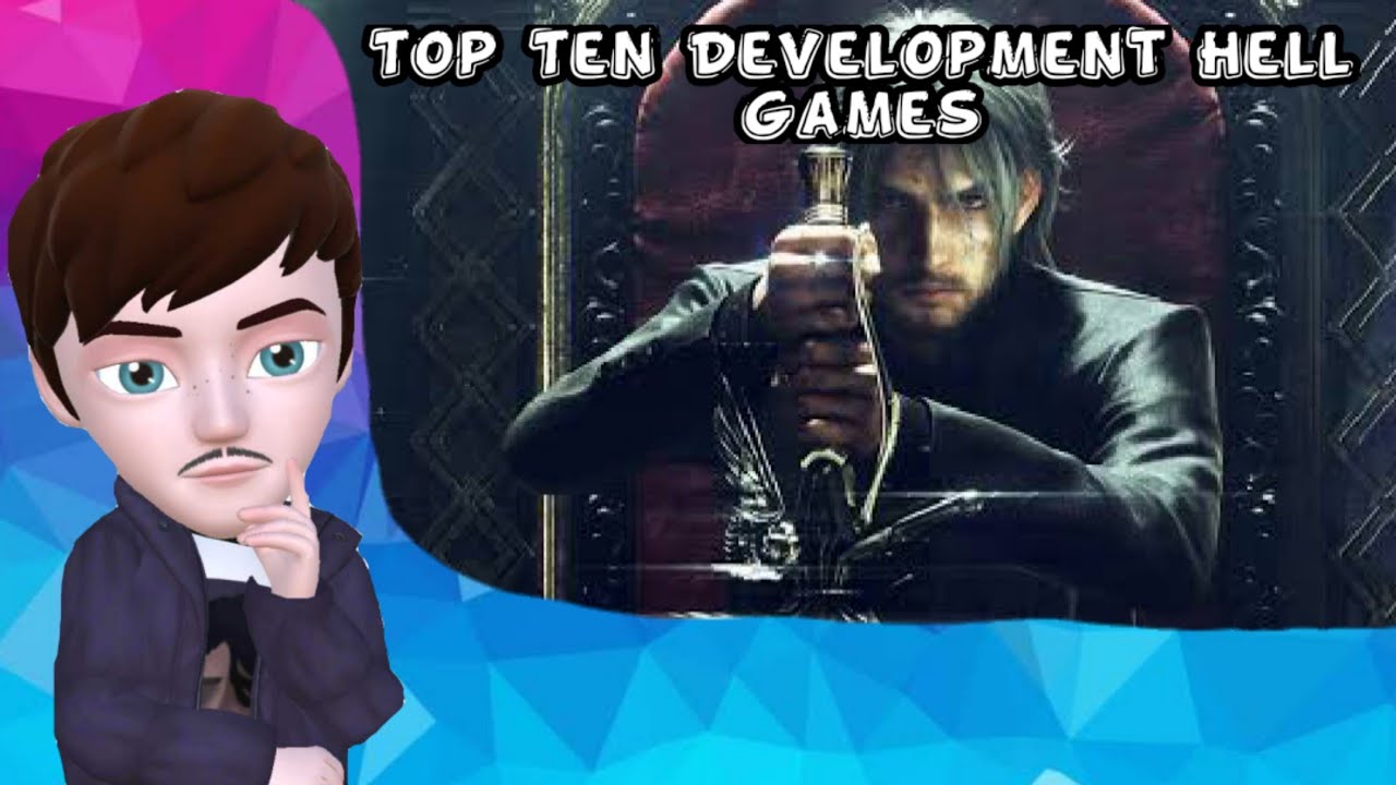 Top Ten Development Hell Games - YouTube