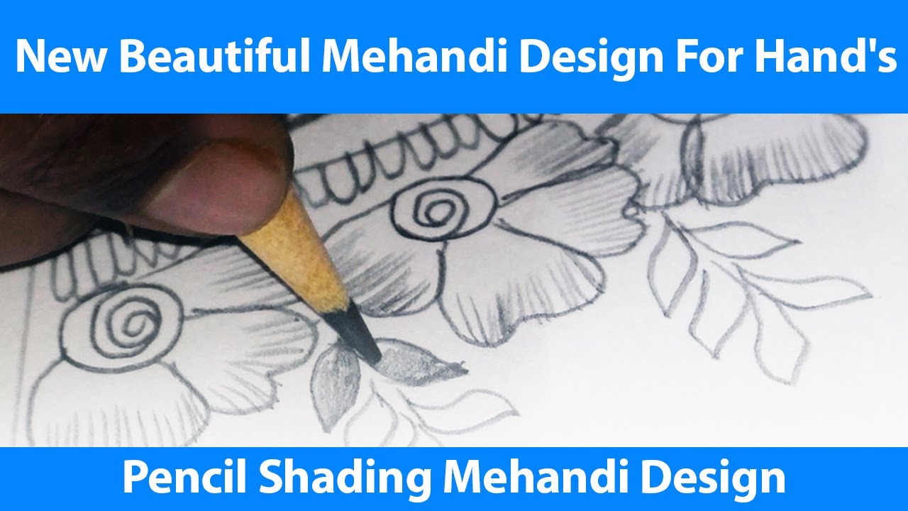 New Beautiful Mehandi Design for Hand's | Pencil Shading Mehandi Design ...