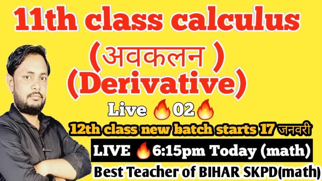 Class -11th CALCULUS [ DERIVATIVE-01] - YouTube