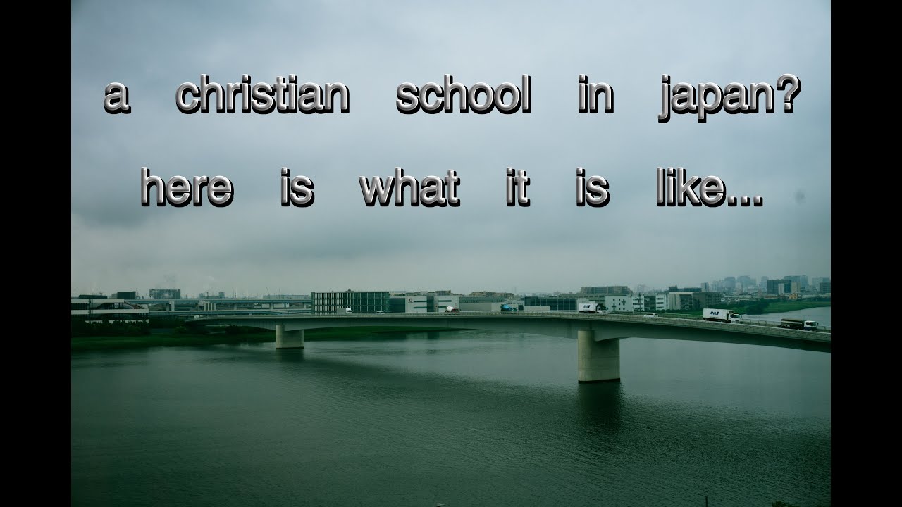 I spent a month at a small Christian school in Japan - YouTube