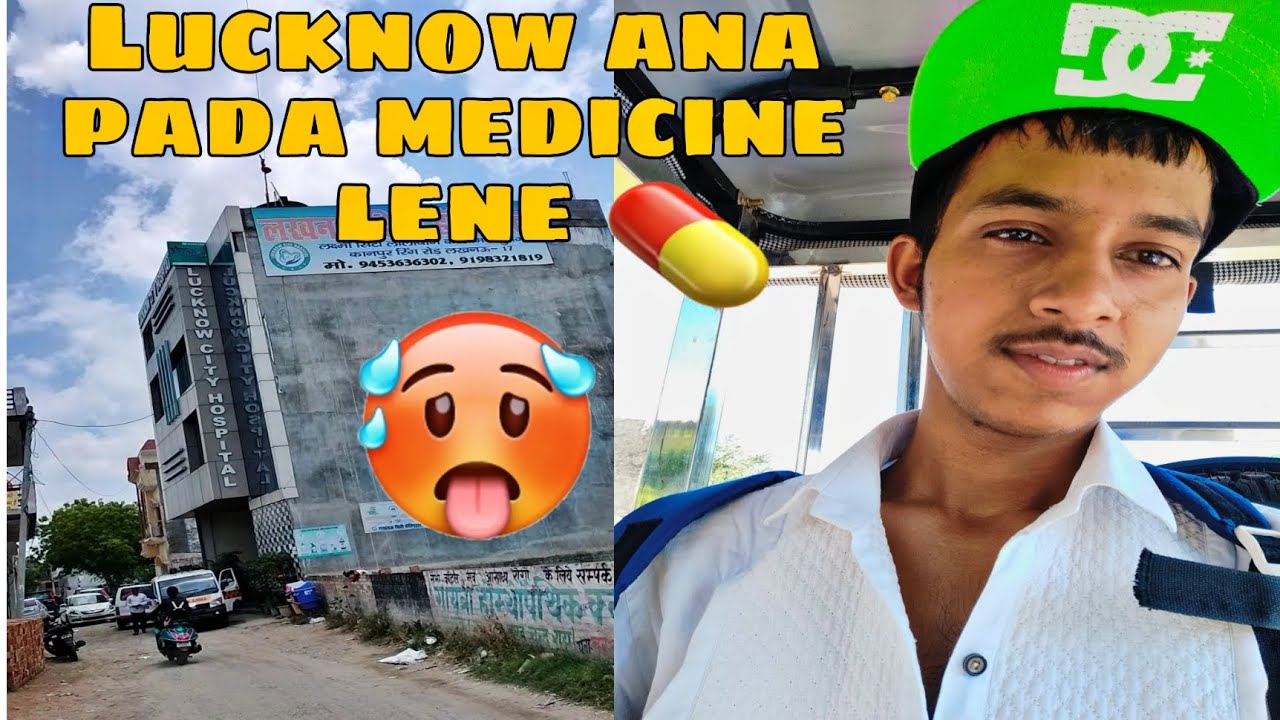 Lucknow aye medicine lene 🥵||bht garmi thi||🥵🔥 - YouTube