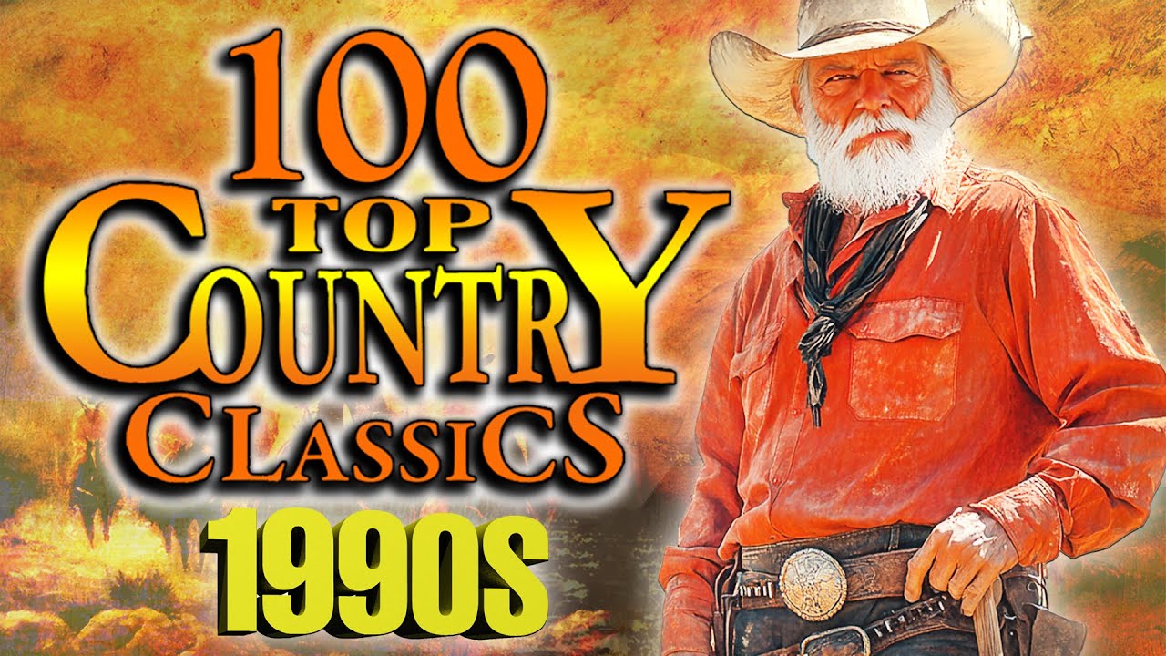 Classic Country Songs 2024 ~ The Greatest Country Hits Ever - YouTube