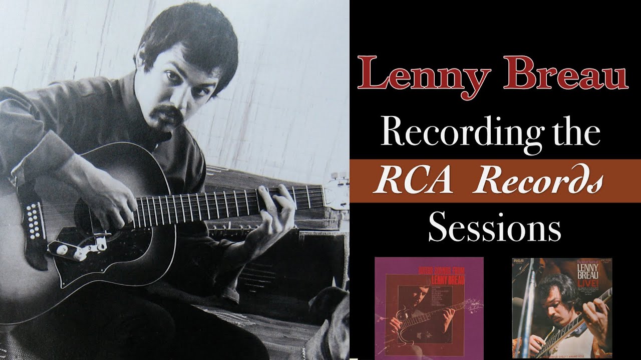 Lenny Breau: Recording the RCA Records Releases - YouTube