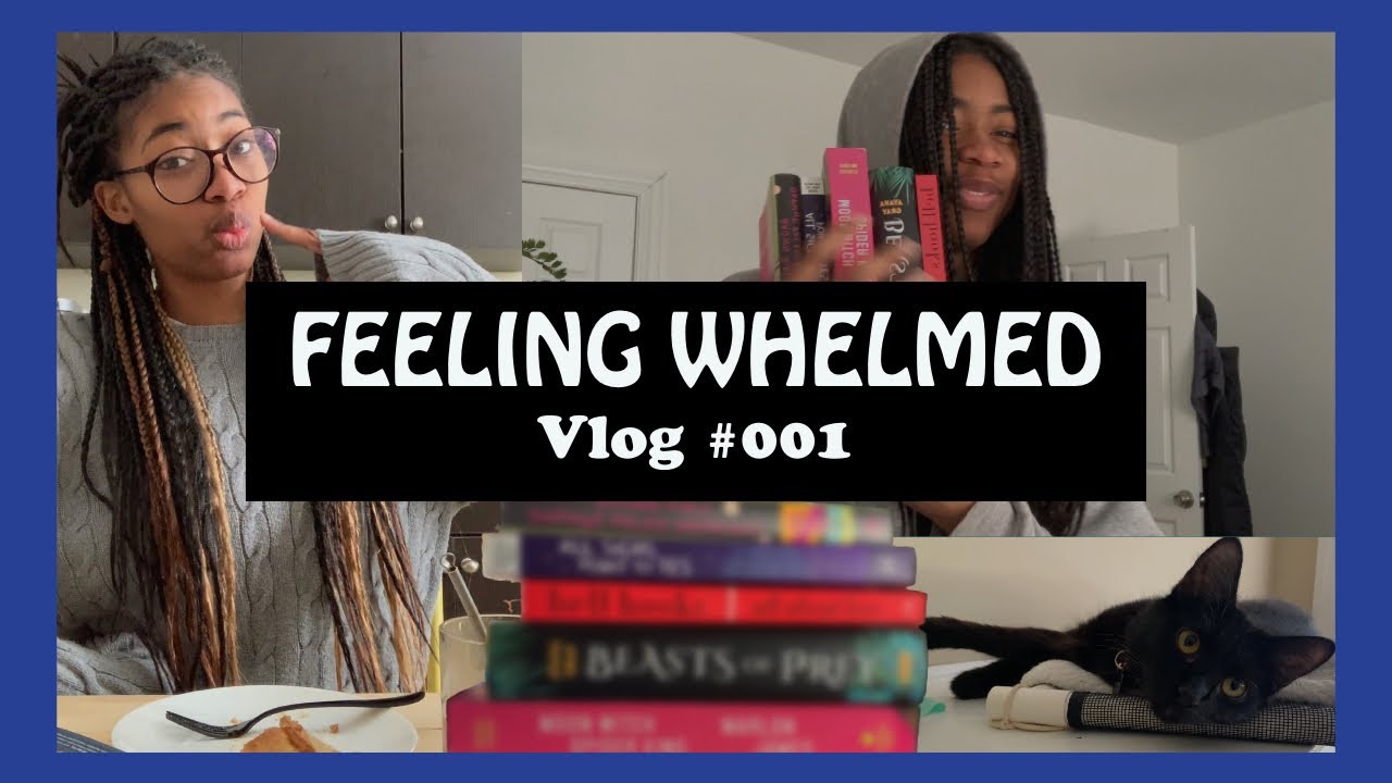 VLOG 001 Feeling Whelmed - YouTube