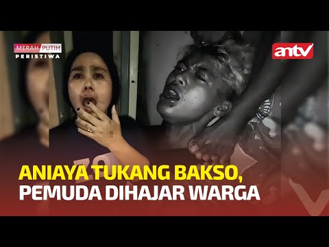 ANIAYA TUKANG BAKSO, PEMUDA DIHAJAR WARGA