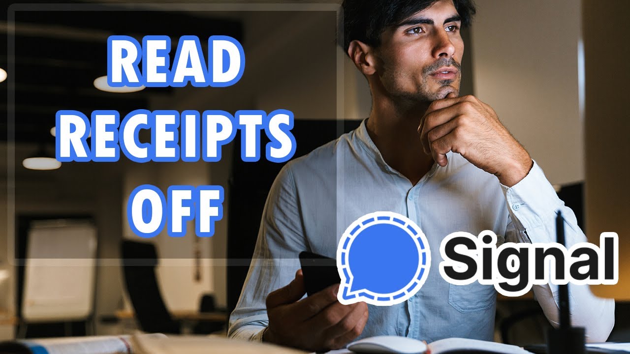 How to Turn off Read Receipts in Signal (Or Turn Them On) For Android ...