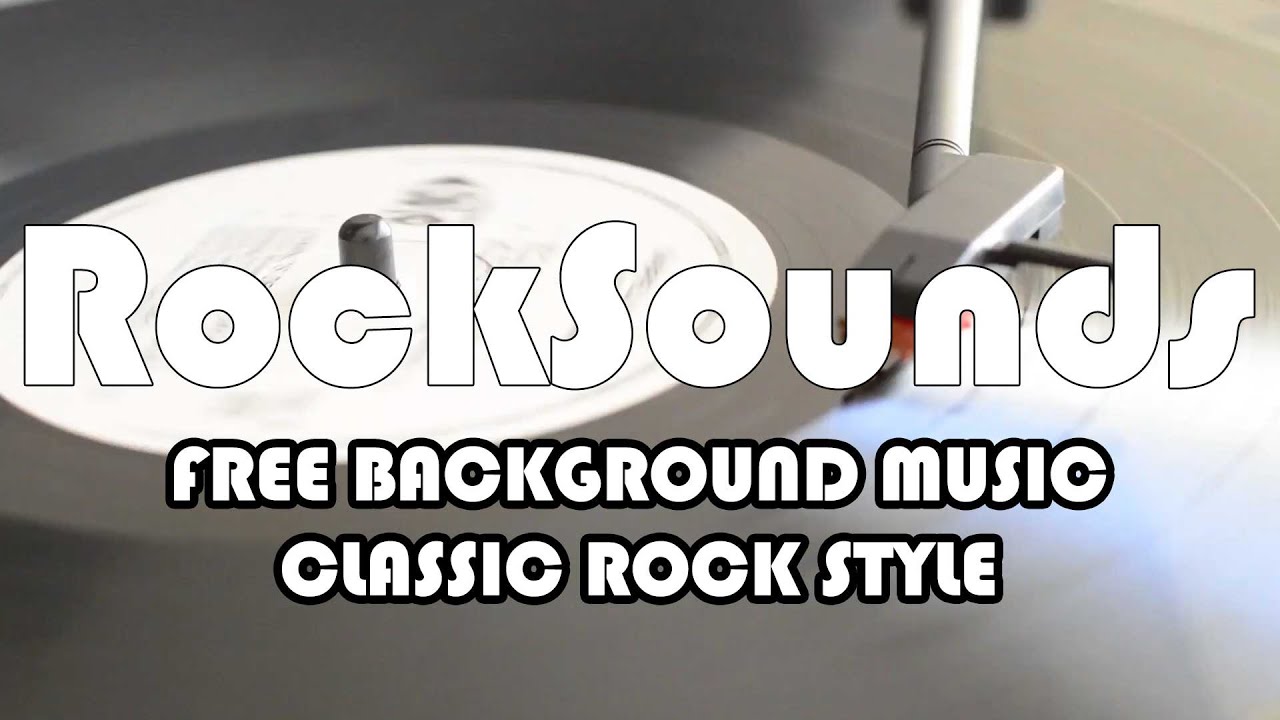 Big Rock Anthem (Classic Rock Instrumental) - No Copyright Background ...
