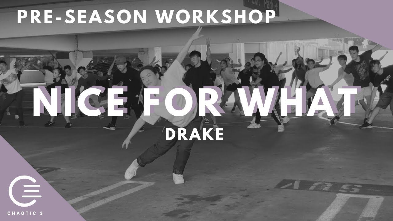 Emily Lu | "Nice for What" by Drake | Fall '19 Pre-Season Workshop ...