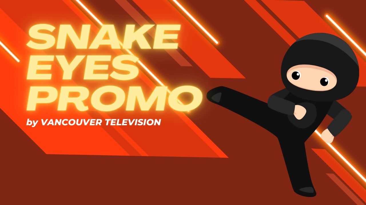 Vancouver Television Snake Eyes Promo - YouTube