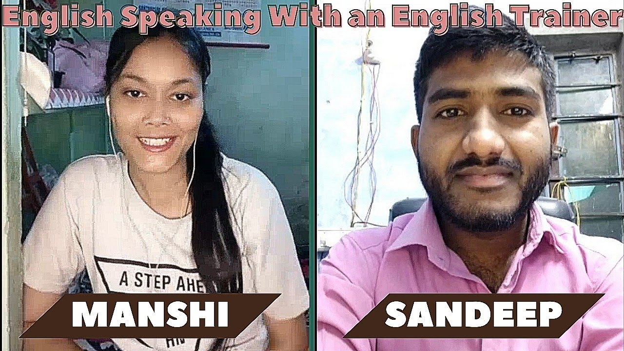 English Conversation With an English Trainer | How to Speak Confidently ...
