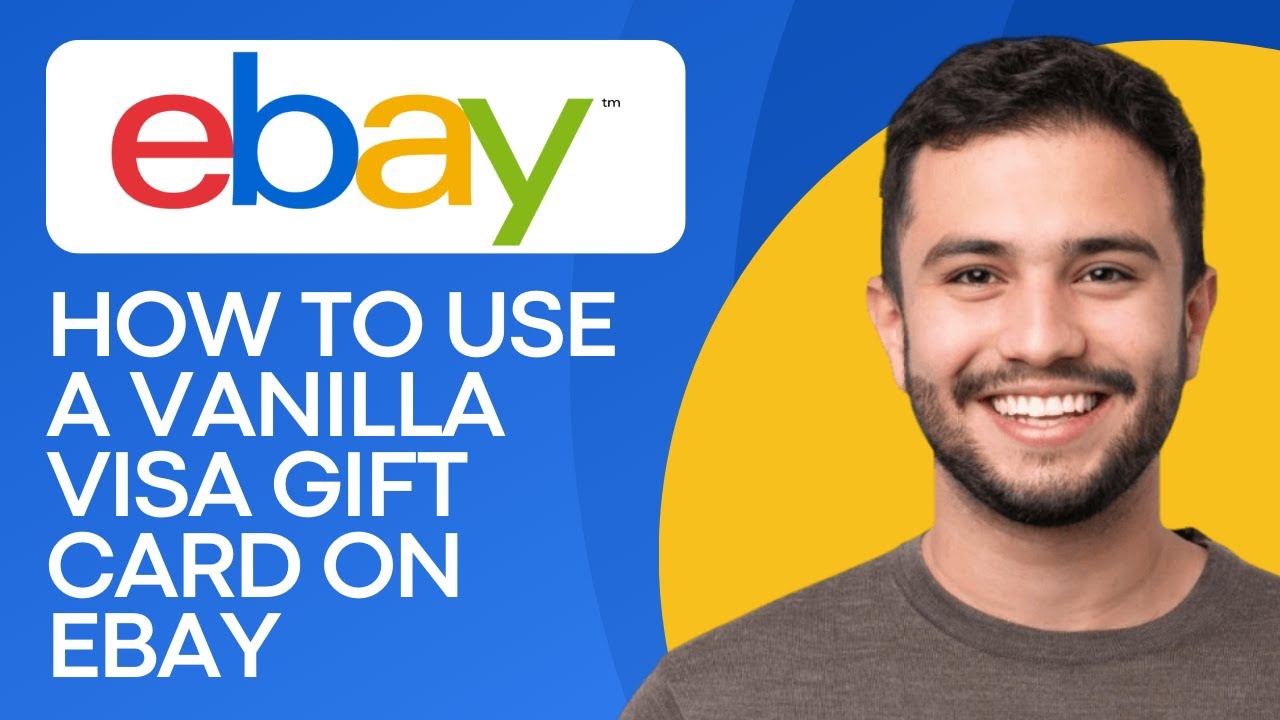 How to Use a Vanilla Visa Gift Card on Ebay (2025) Easy - YouTube