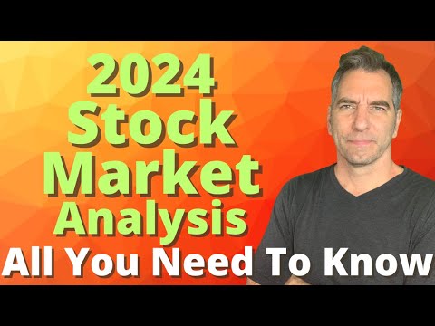 2024 Stock Market Analysis - All You Need To Know for the 2024 stock ...