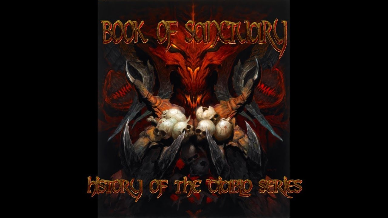 Book of Sanctuary - The history of The Diablo Series - Season 2 Episode ...