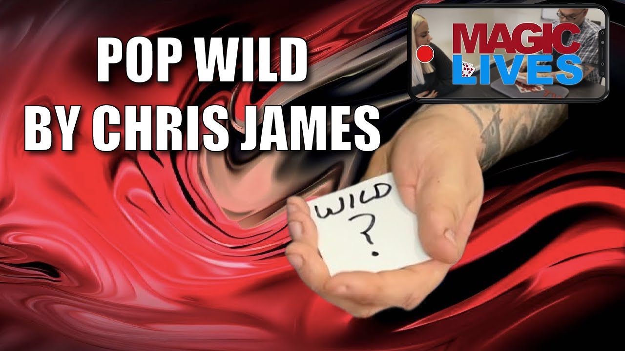 Pop Wild by Chris James | 4 Ace Wild Card - YouTube