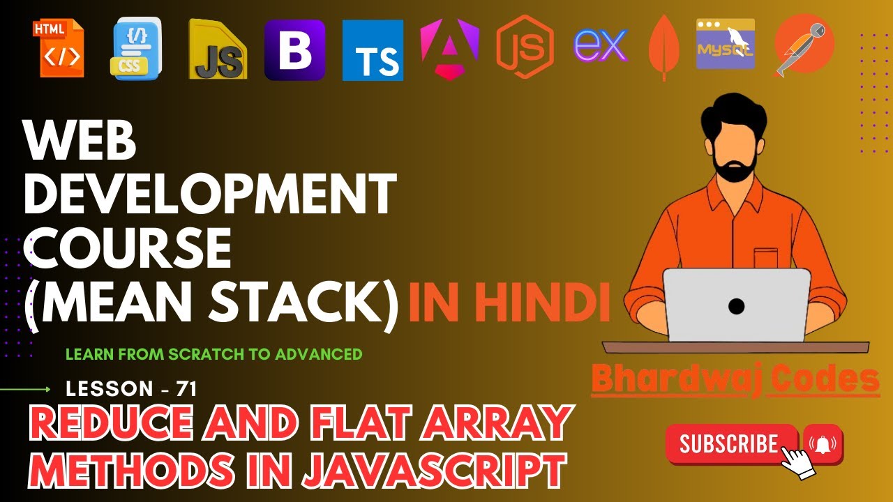 #71 Reduce and Flat Array Methods in JavaScript | Complete MEAN Stack ...