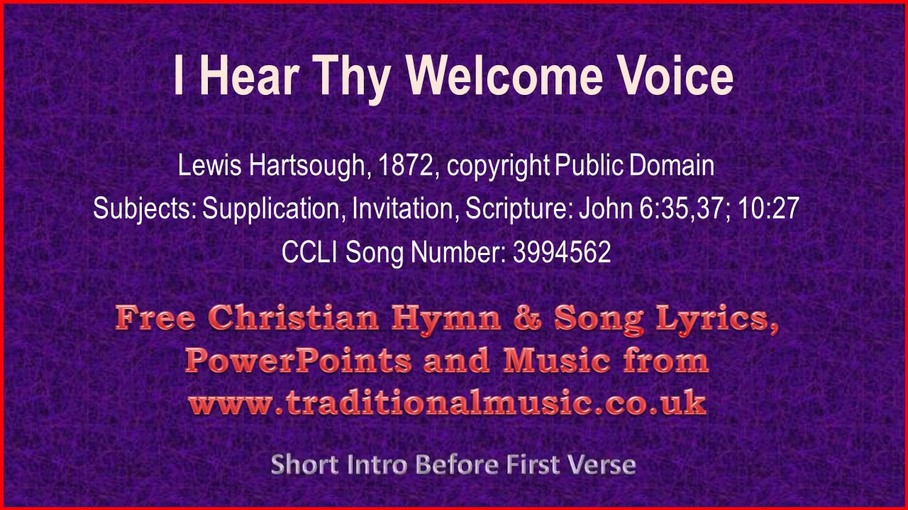 I Hear Thy Welcome Voice I Am Coming Lord Hymn Lyrics Music YouTube i-hear-thy-welcome-voice-i-am-coming-lord-hymn-lyrics-music-youtube