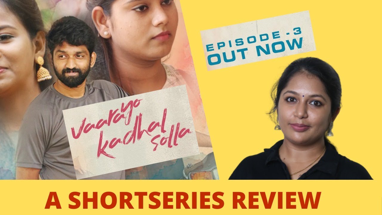 Vaarayo kadhal solla | Shortseriesreview | Vishnu Priya | Dinesh Rajan ...