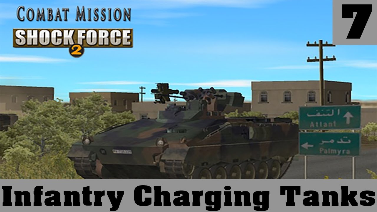 Combat Mission: Infantry Charging Tanks! - Part 7 - YouTube